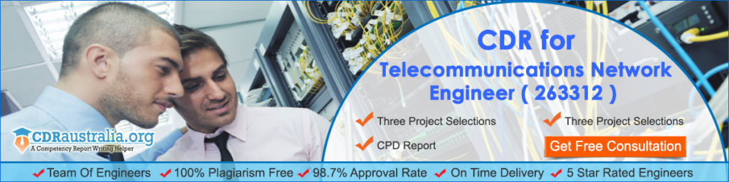 Telecommunication Network Engineer CDR & Career Episodes for Australia