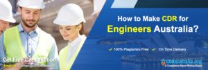 How to Make CDR for Engineers Australia? - CDRAustralia.Org